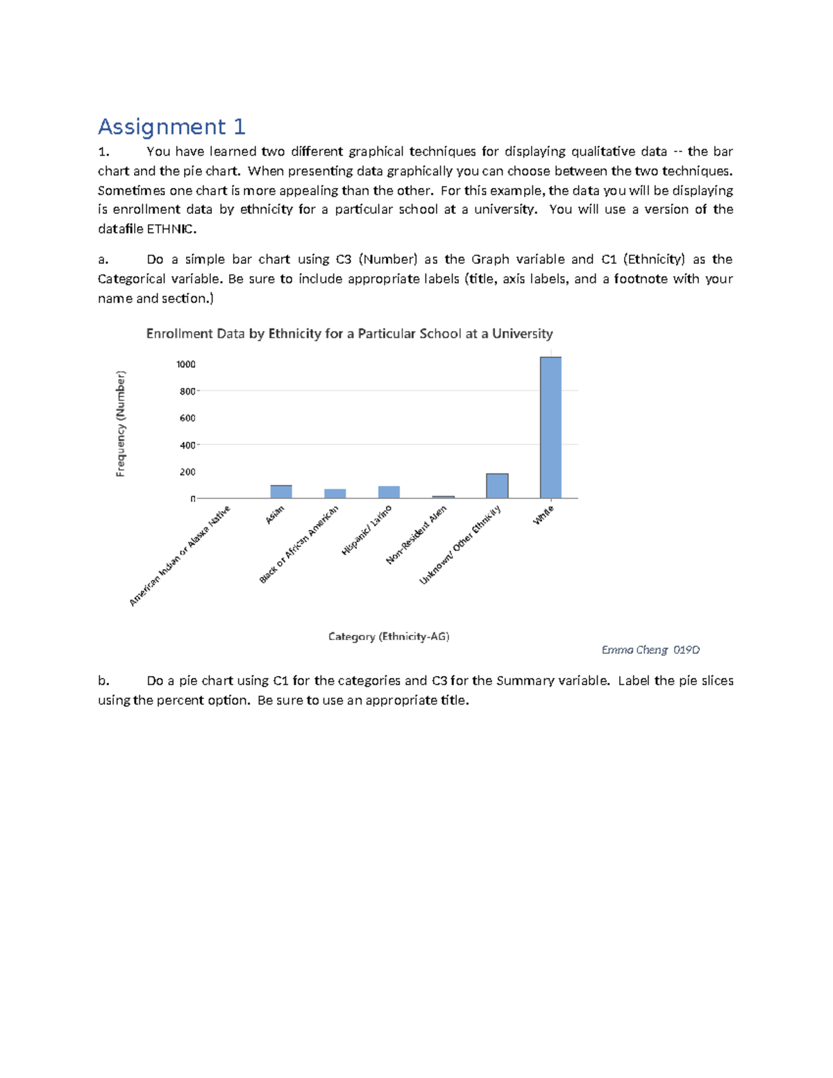 Assignment 1 - worksheet answers - Assignment 1 You have learned two different graphical ...