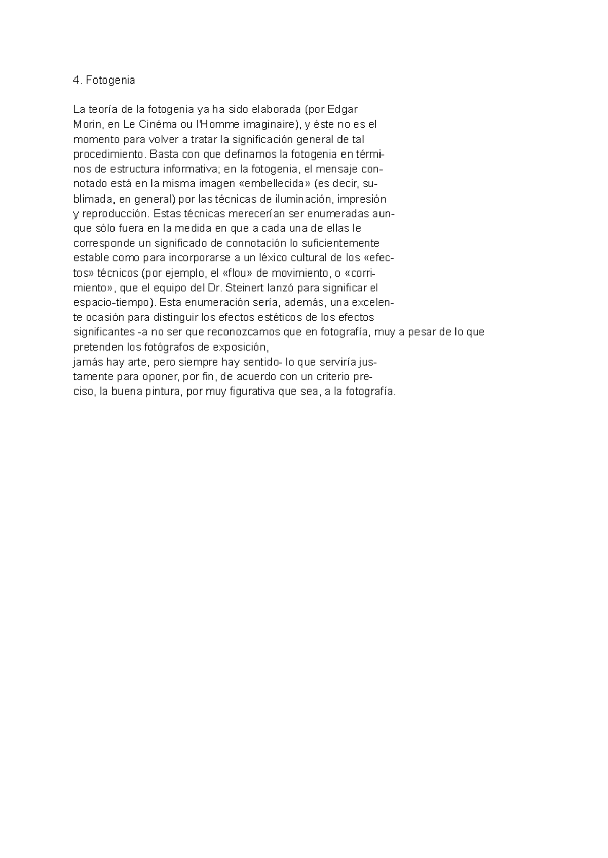 Fotogenia - Fotogenia La teoría de la fotogenia ya ha sido elaborada ...