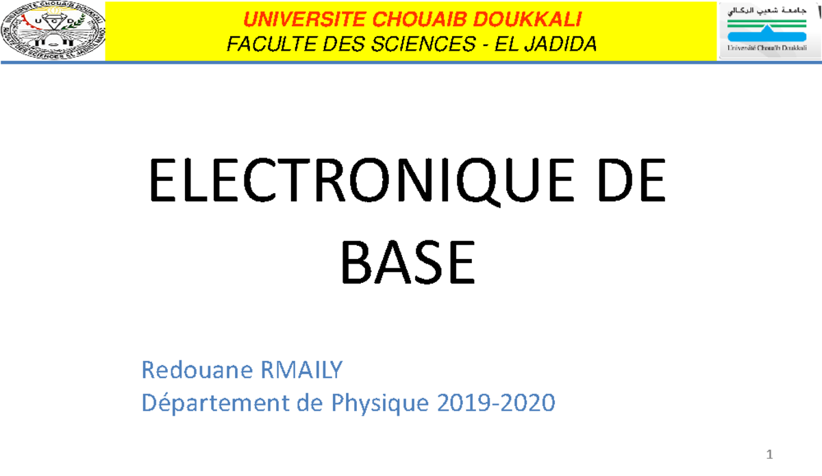 Electronique de base 020 - UNIVERSITE CHOUAIB DOUKKALI FACULTE DES ...