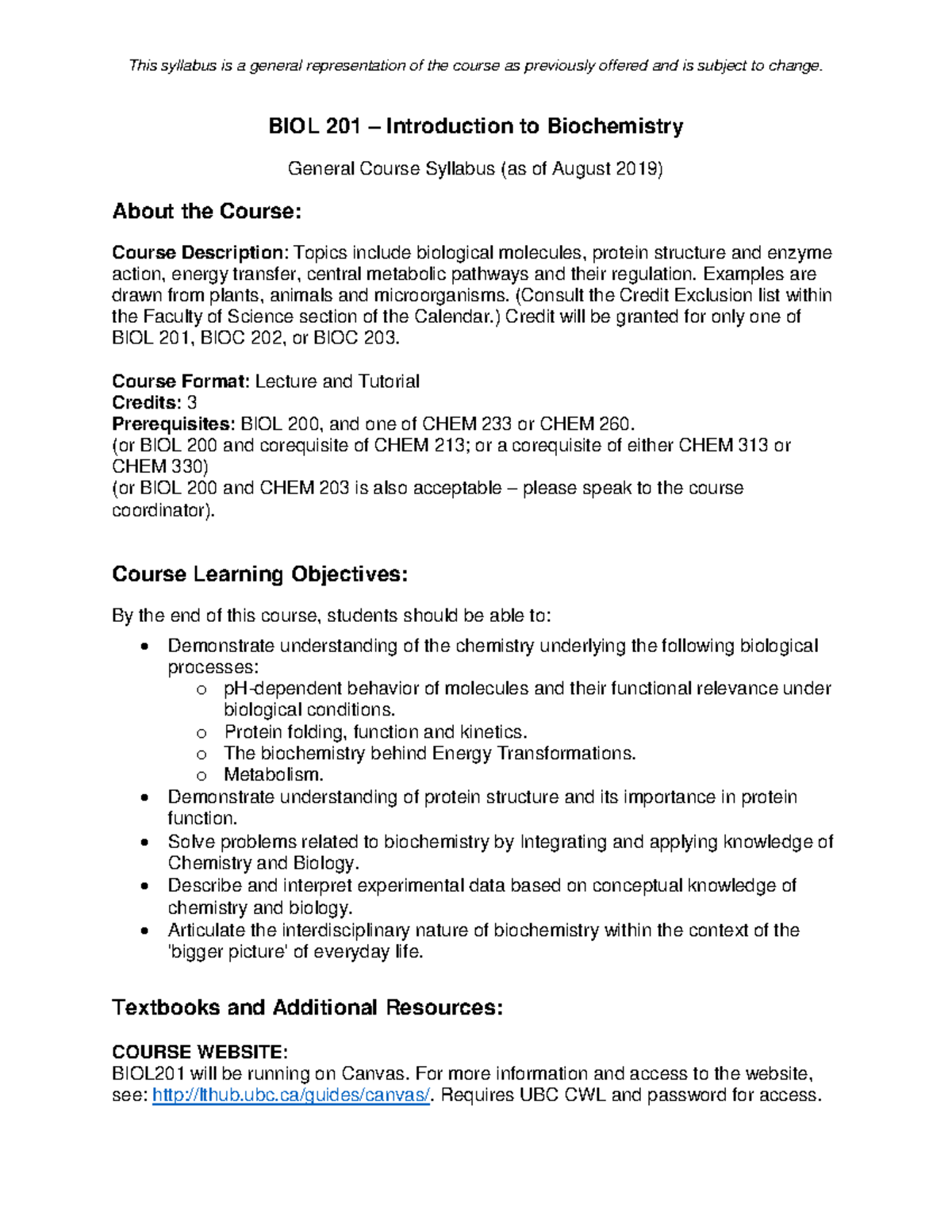 Syllabus BIOL201 2019 - Resum biology of intro to biochemistry - This ...