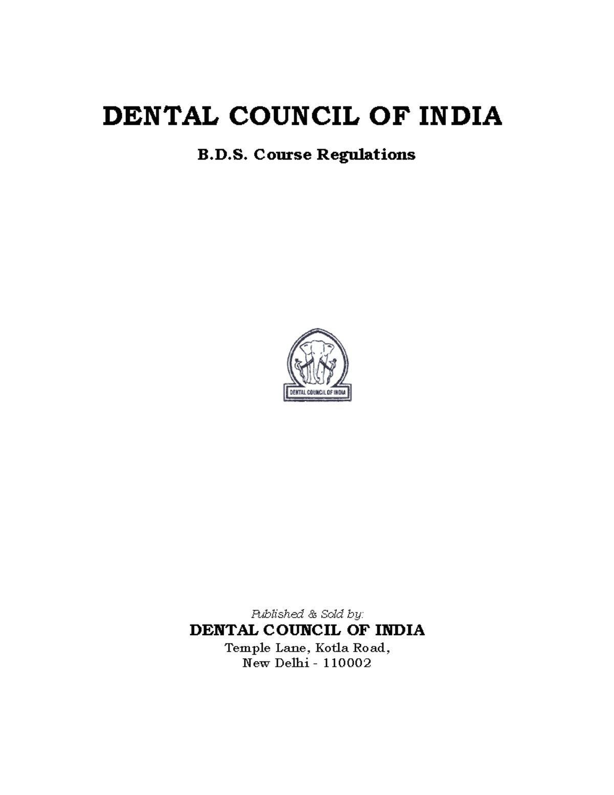 BDS Course Regulations 1983 - DENTAL COUNCIL OF INDIA B.D. Course ...