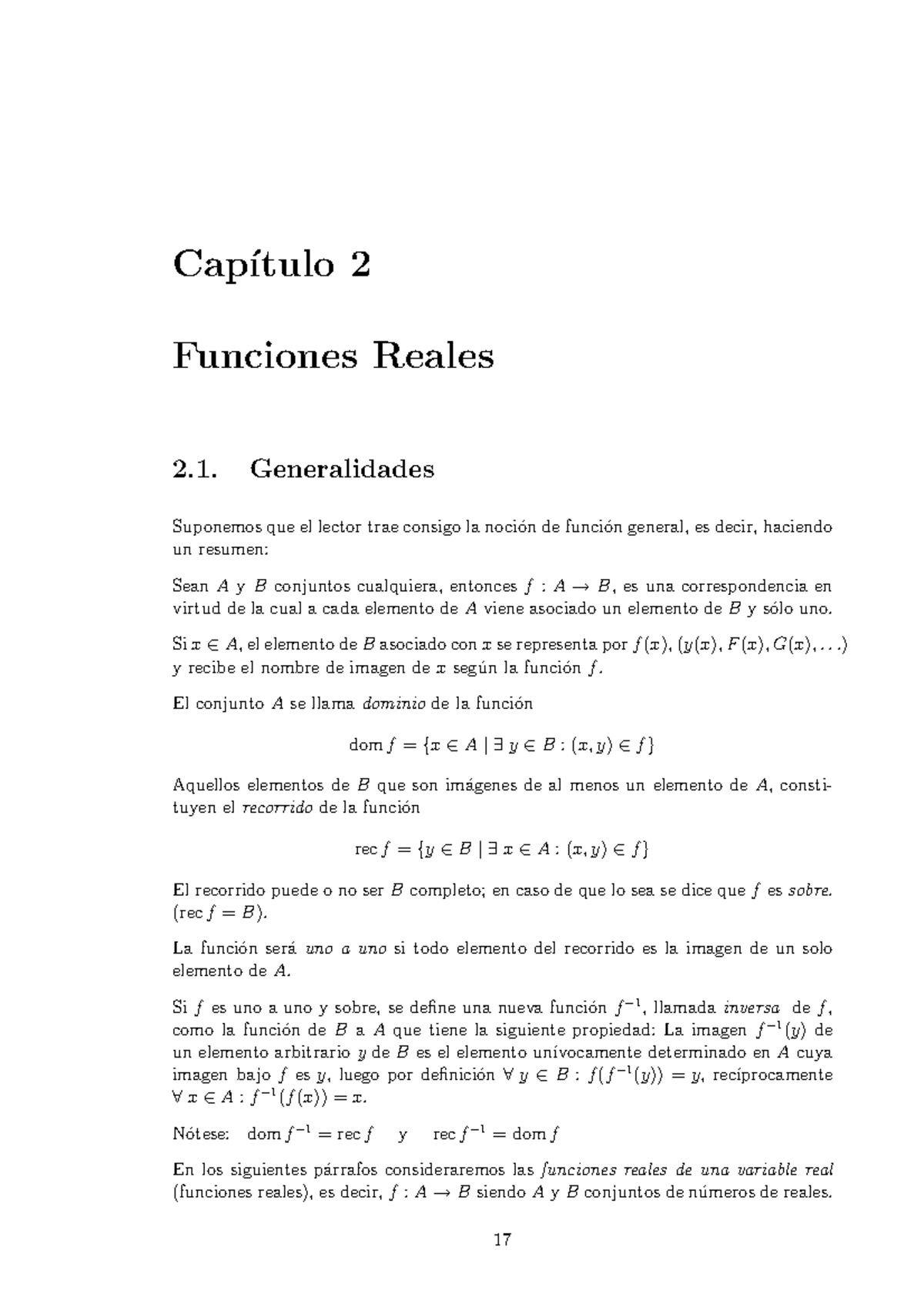 Capítulo 2 Funciones reales - Cap ́ıtulo 2 Funciones Reales 2. Generalidades Suponemos que el ...
