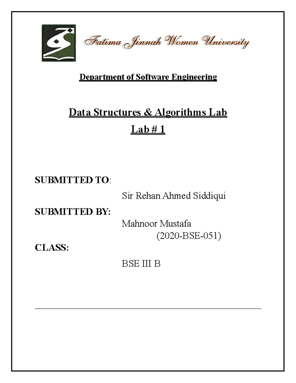 DS LAB 01 (2020-BSE-051) - Department of Software Engineering Data Structures & Algorithms Lab ...