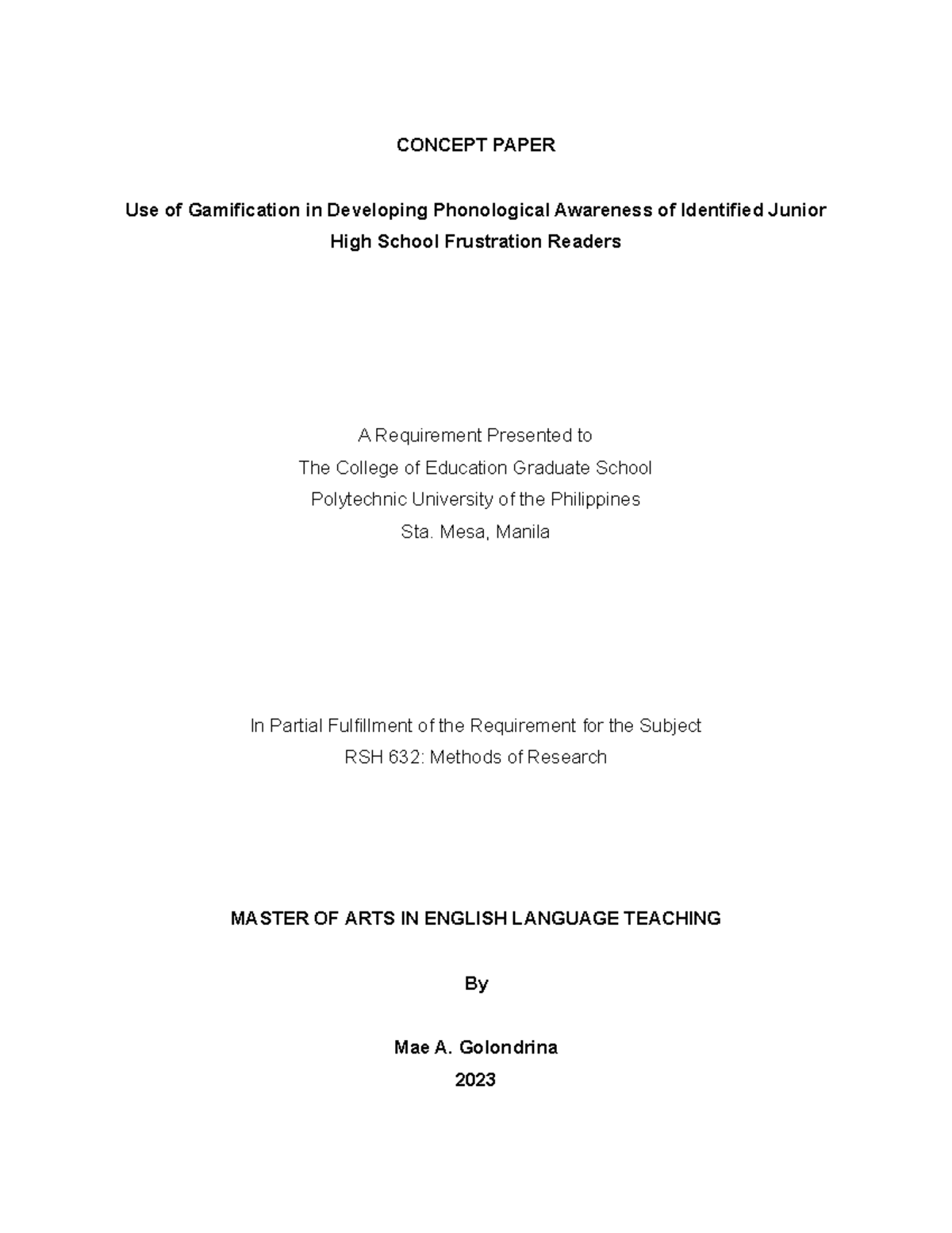 Concept paper Assignment 1- Golondrina - CONCEPT PAPER Use of ...