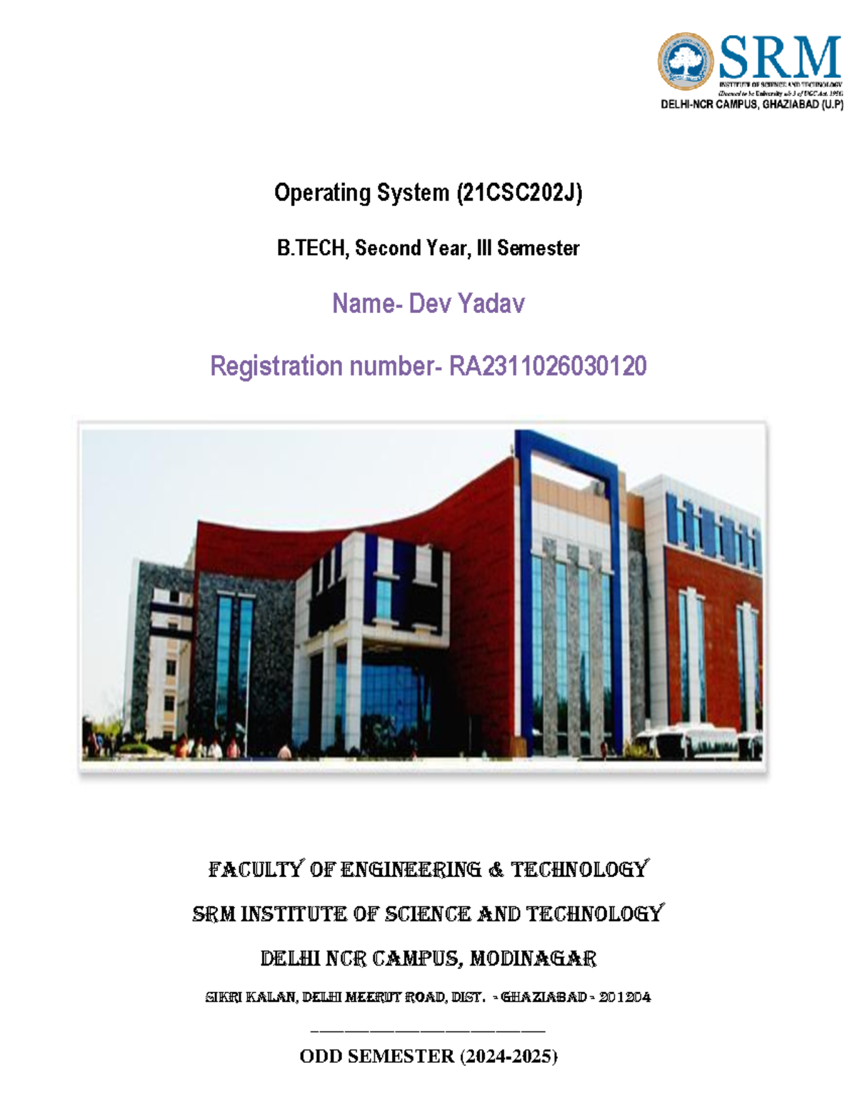 Os lab mannual for students - Operating System (21CSC202J) B, Second Year, III Semester Name ...