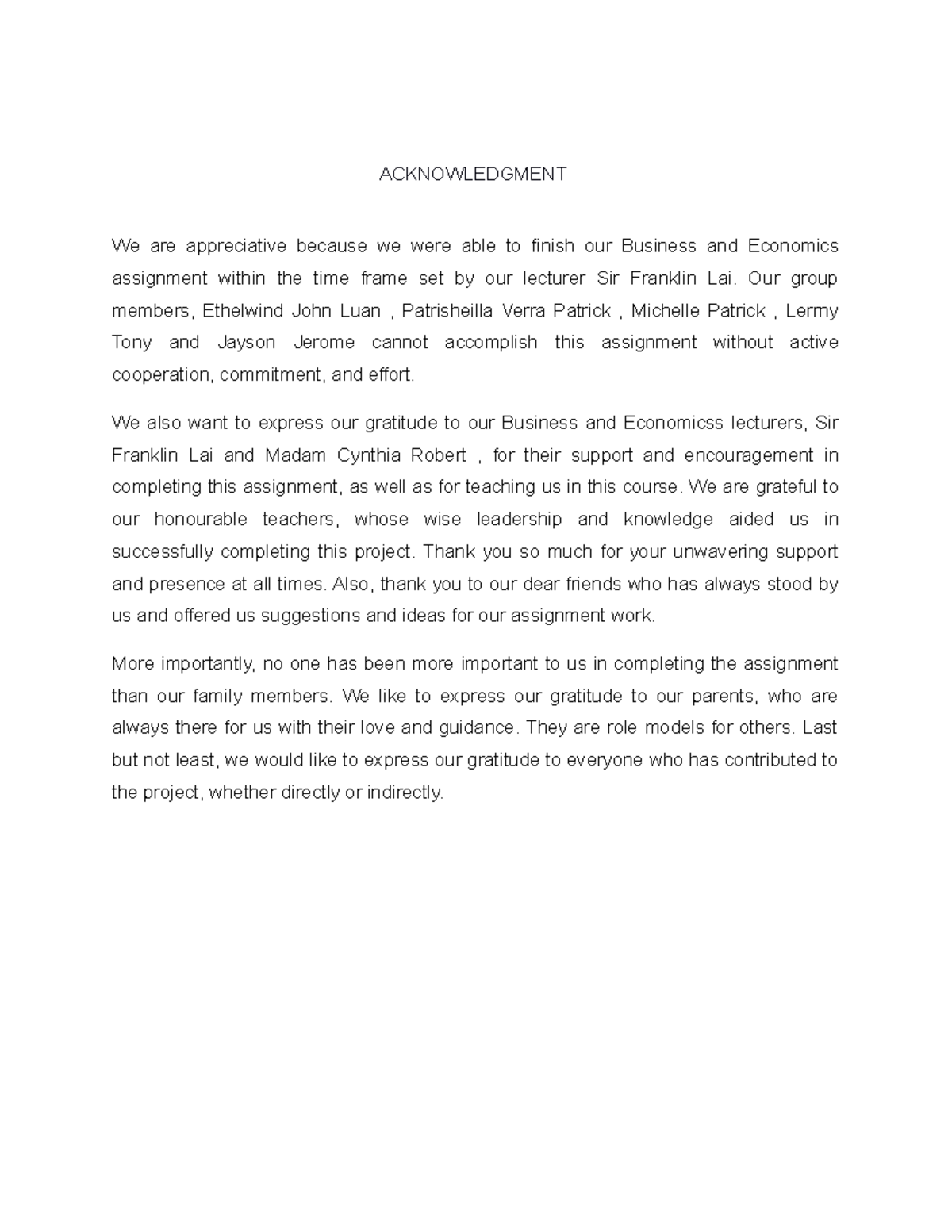 Acknowledgment Business and Economis ,Mkt243 - ACKNOWLEDGMENT We are ...