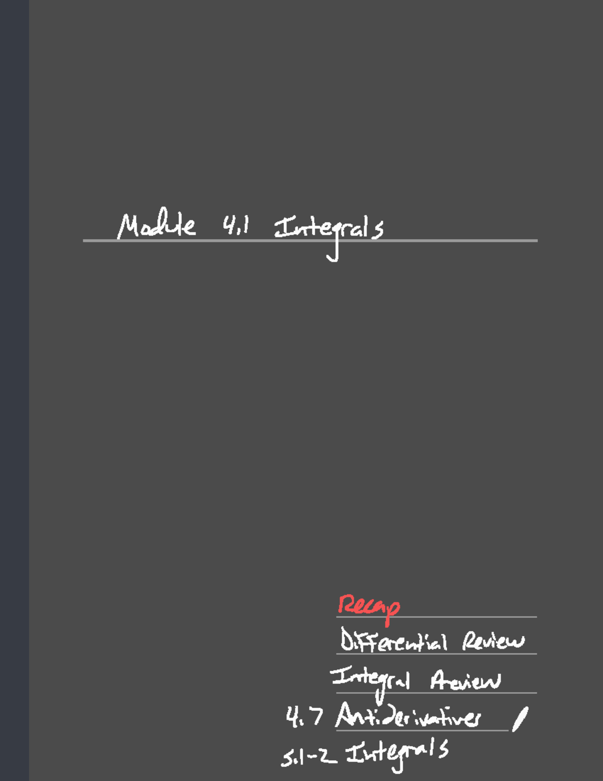 Module 4.1 Integrals Blank - Module 4. Integrals Recap ↓ifferential ...