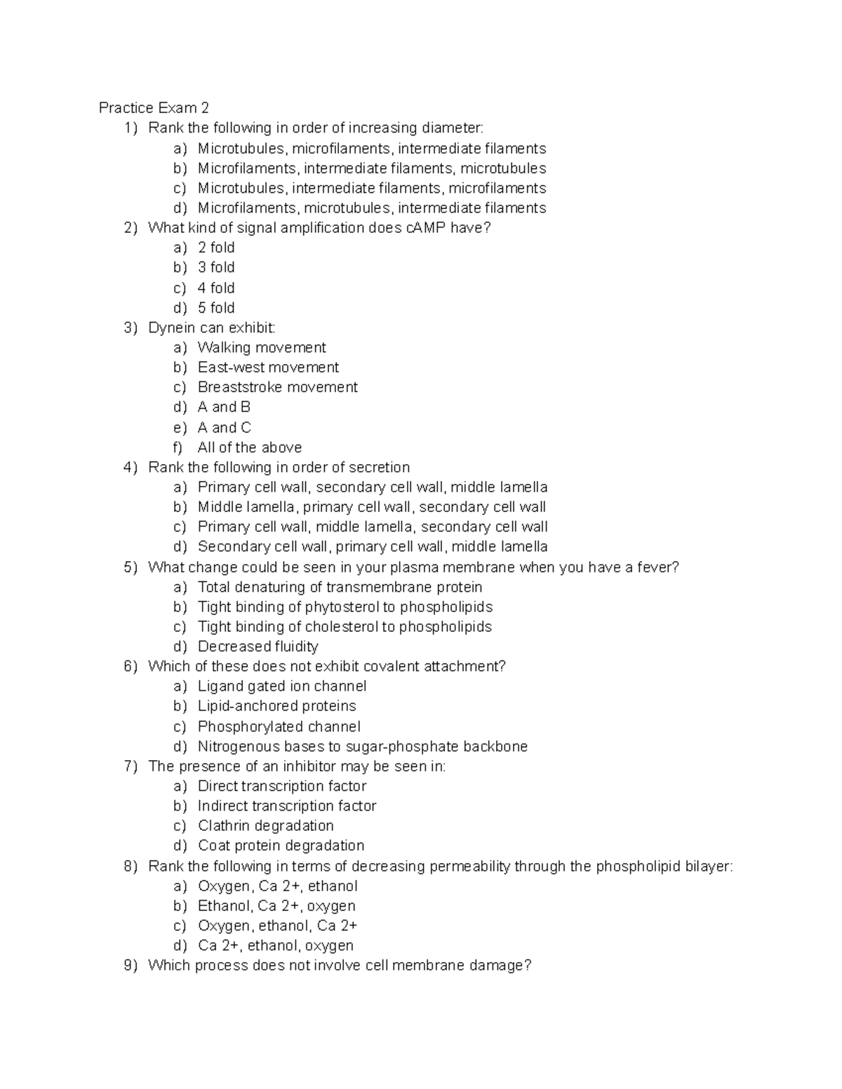 CELL 1010 Practice Exam 2 Fall 2022 - Practice Exam 2 1) Rank the ...