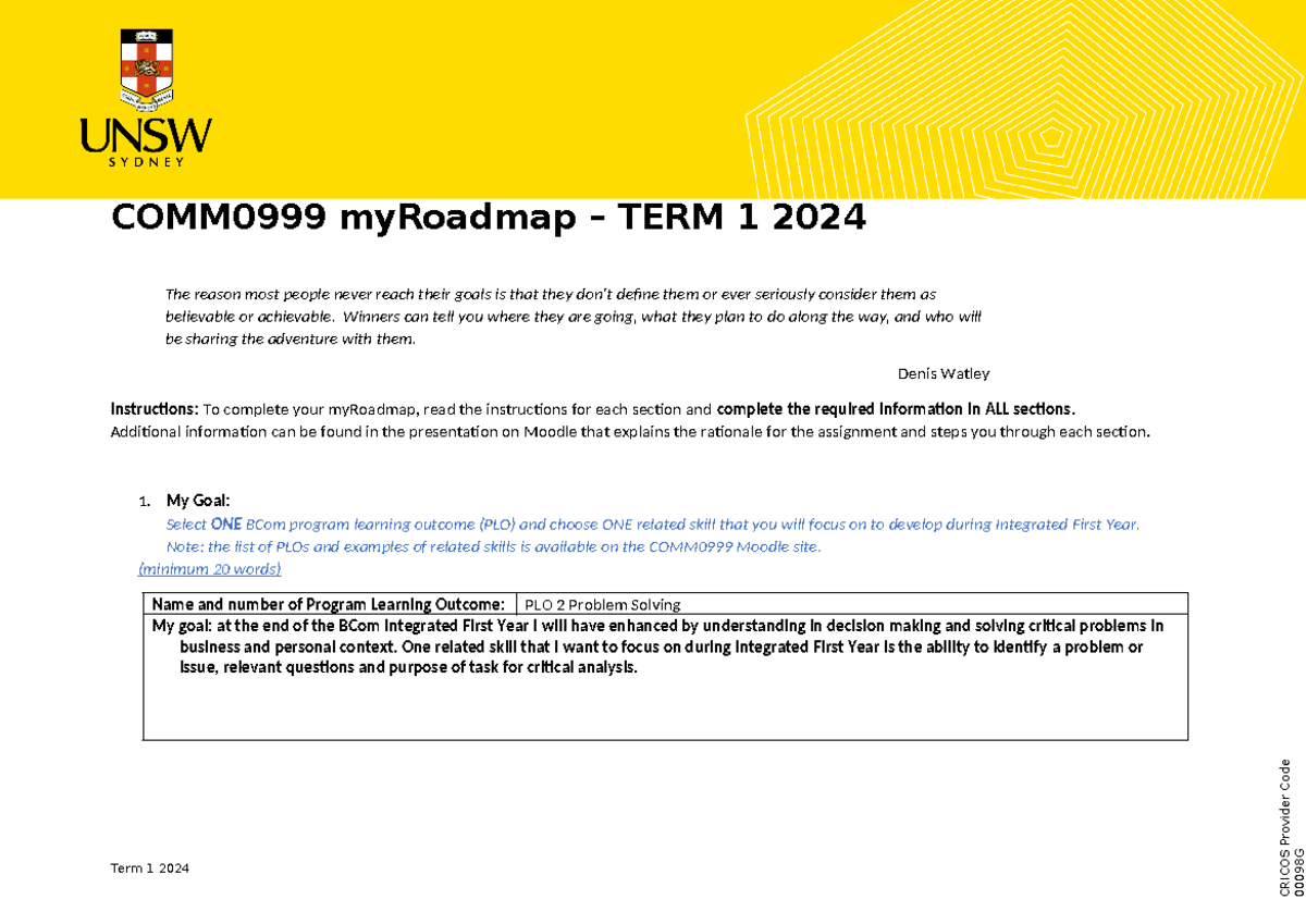COMM0999-my Roadmap-T1 2024 Template for Moodle - COMM0999 myRoadmap – TERM 1 2024 The reason ...