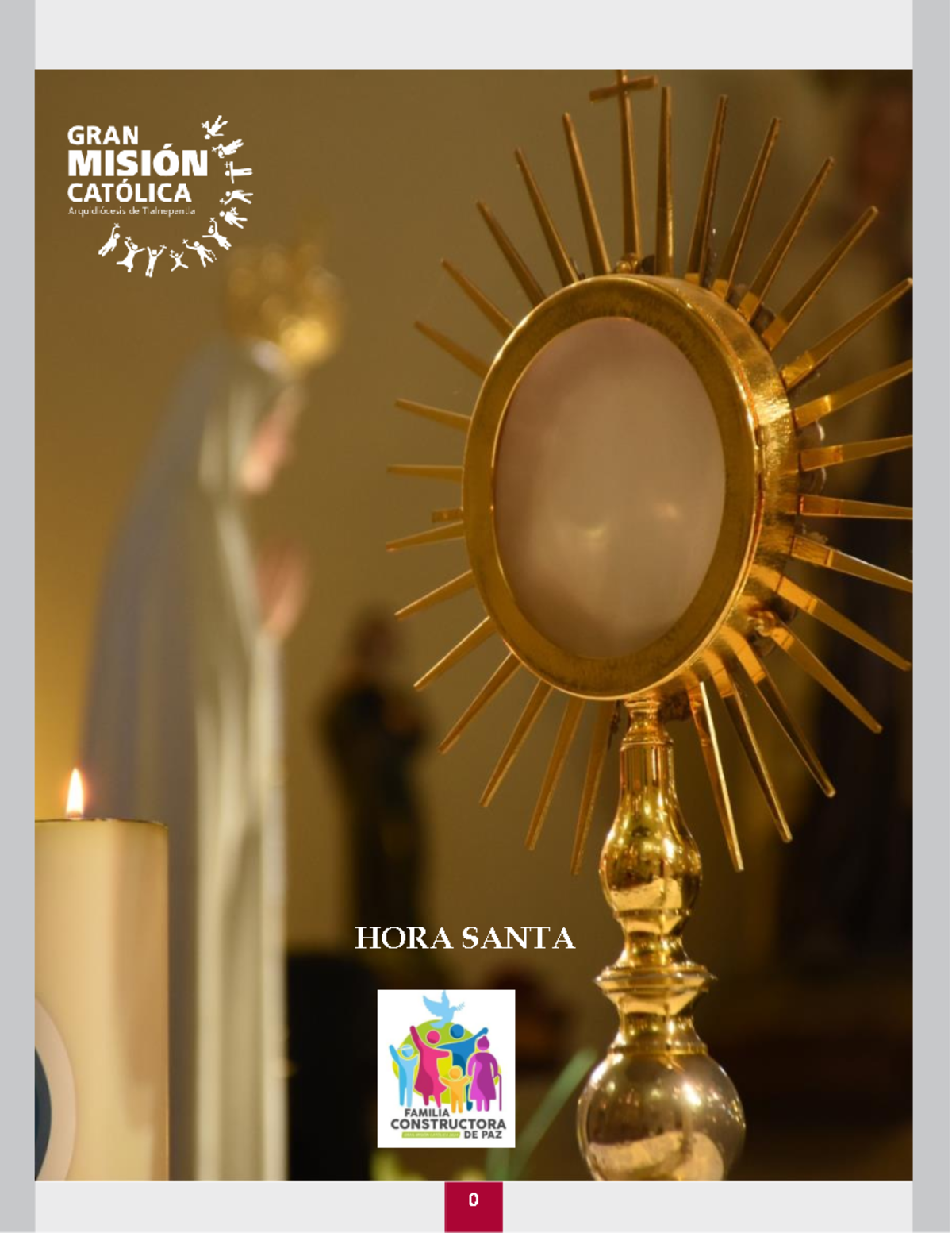 Hora Santa GMC 2024 - HORA SANTA ORACIONES I. Señor Jesucristo ...