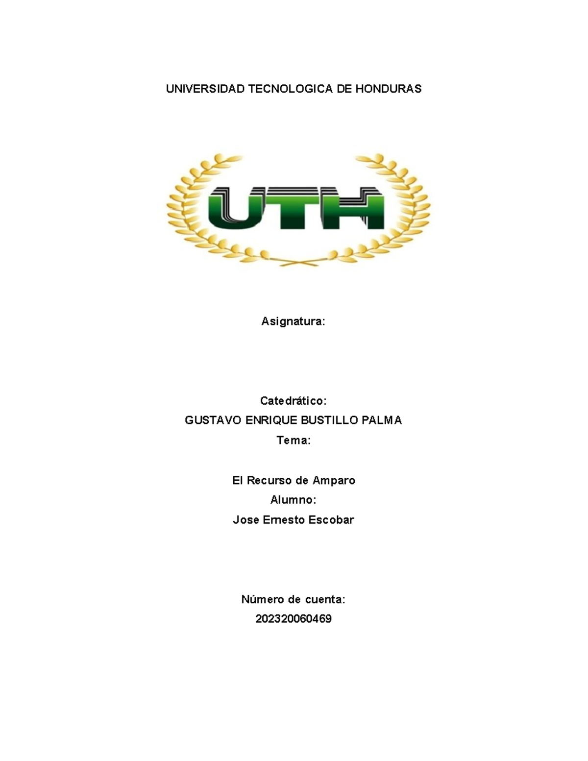 UTH Modelo Portada - Copy - UNIVERSIDAD TECNOLOGICA DE HONDURAS ... UTH Modelo Portada - Copy - UNIVERSIDAD TECNOLOGICA DE HONDURAS ...