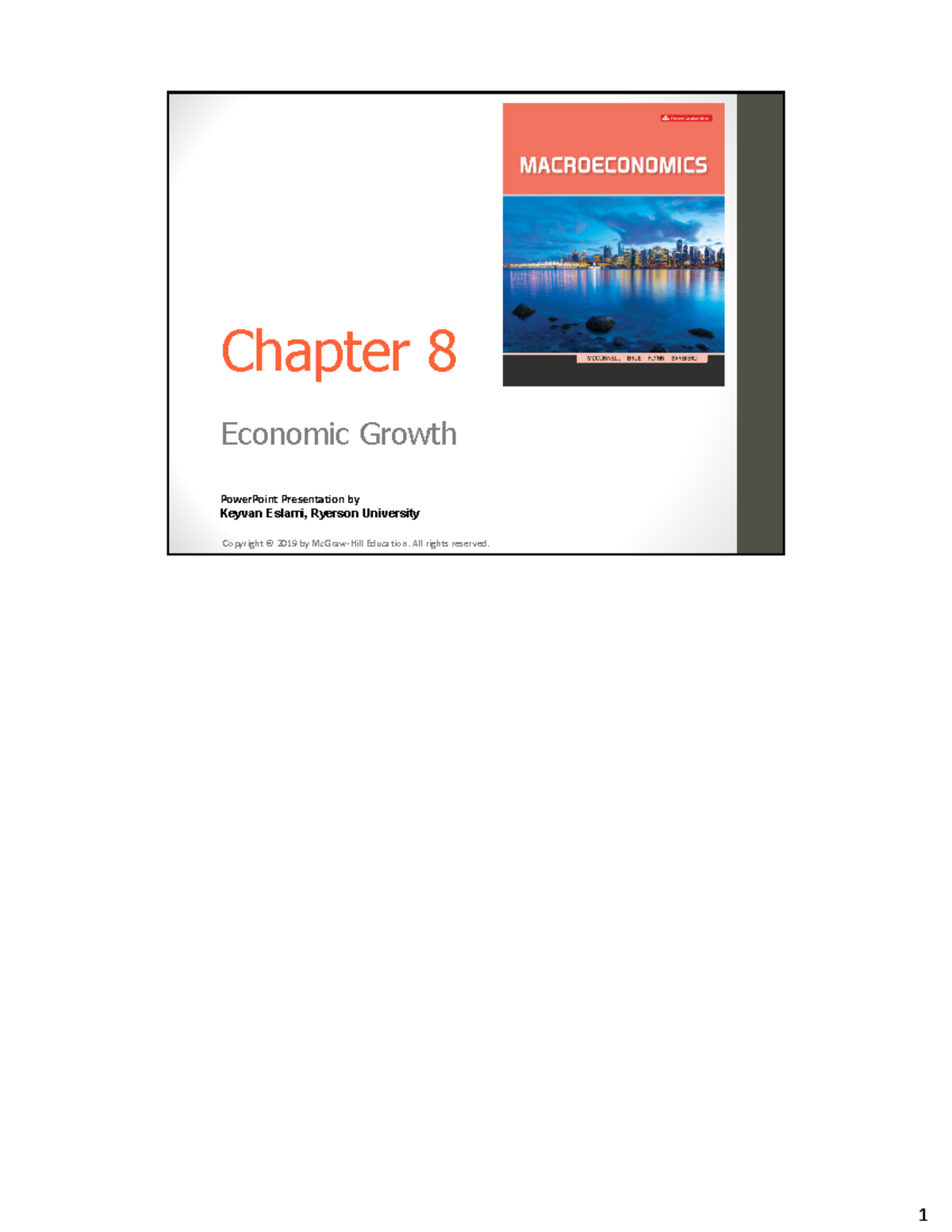 Chapter 8 (Lecture Notes) - Chapter 8 Economic Growth Copyright © 2019 ...