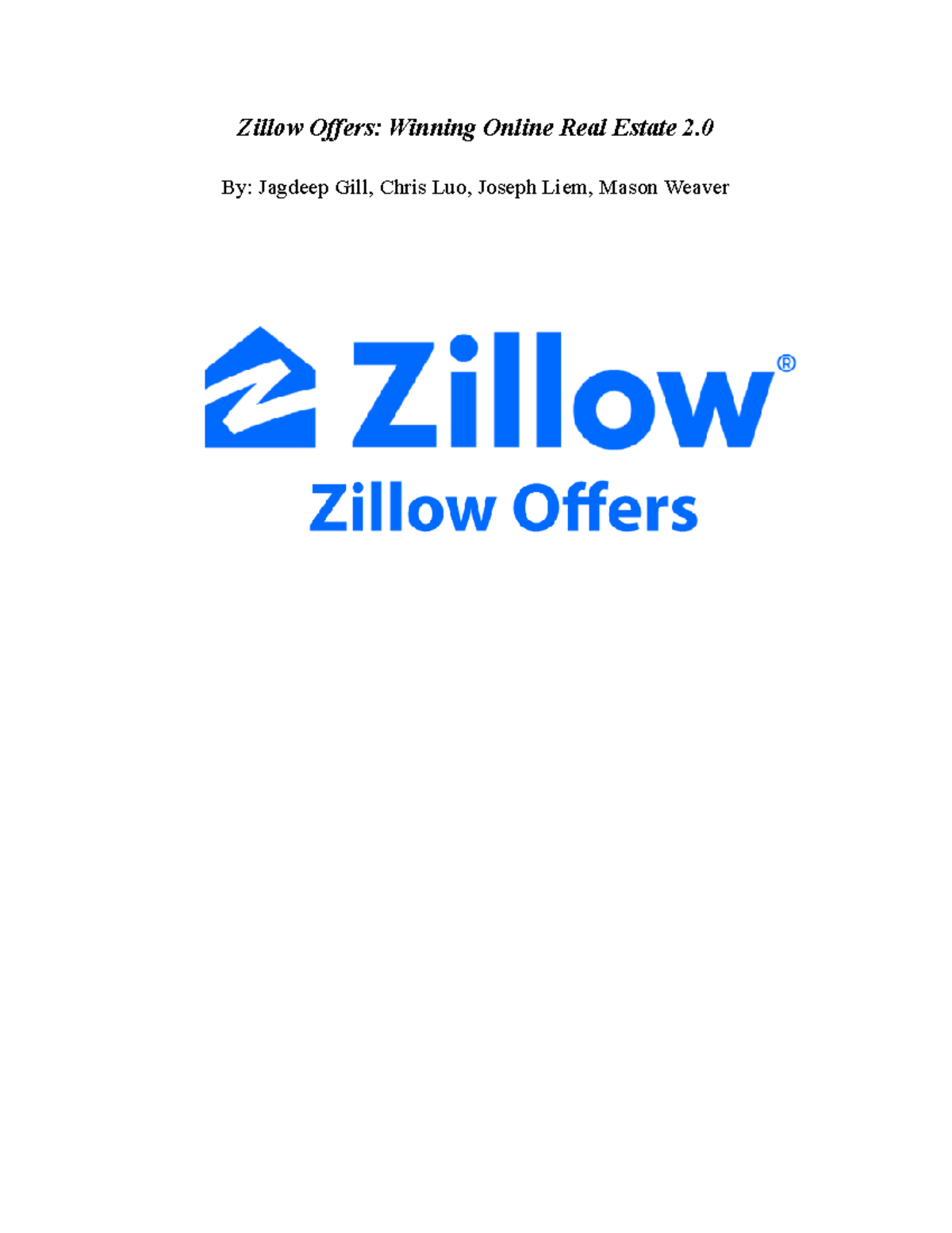 Zillow Case - F355 - fintech project - Zillow Offers: Winning Online ...