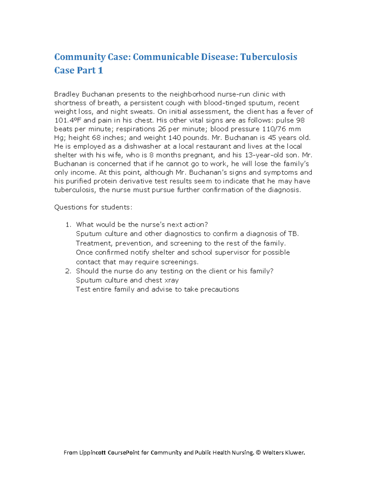 Community Communicable TB Case Study - Community Case: Communicable ...