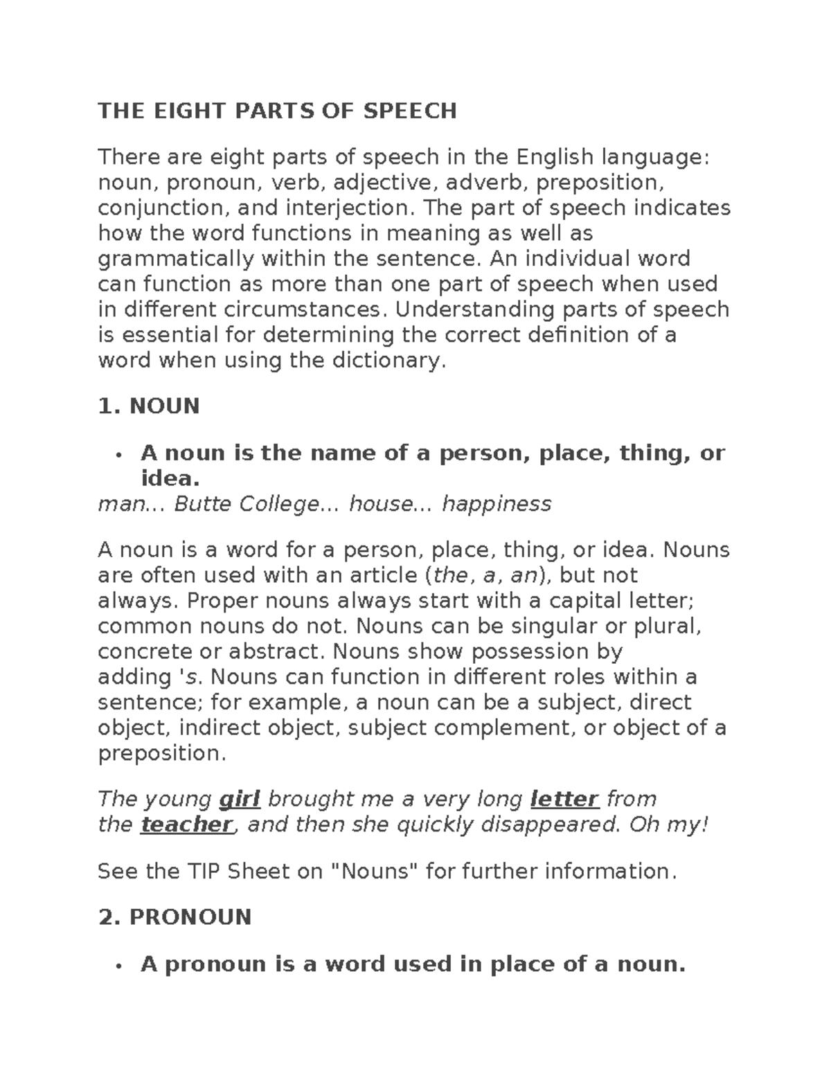 THE Eight Parts OF Speech - THE EIGHT PARTS OF SPEECH There are eight ...