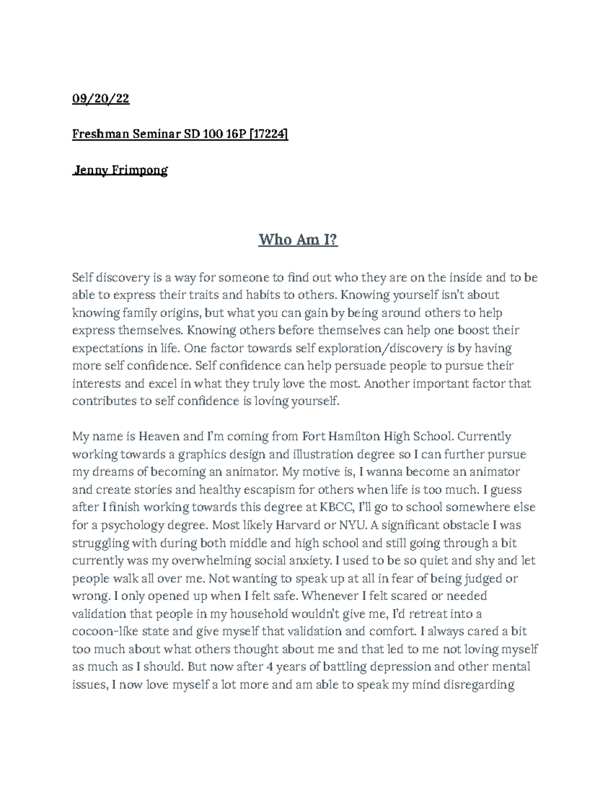 Self Exploration Paper - 09/20/ Freshman Seminar SD 100 16P [17224 ...