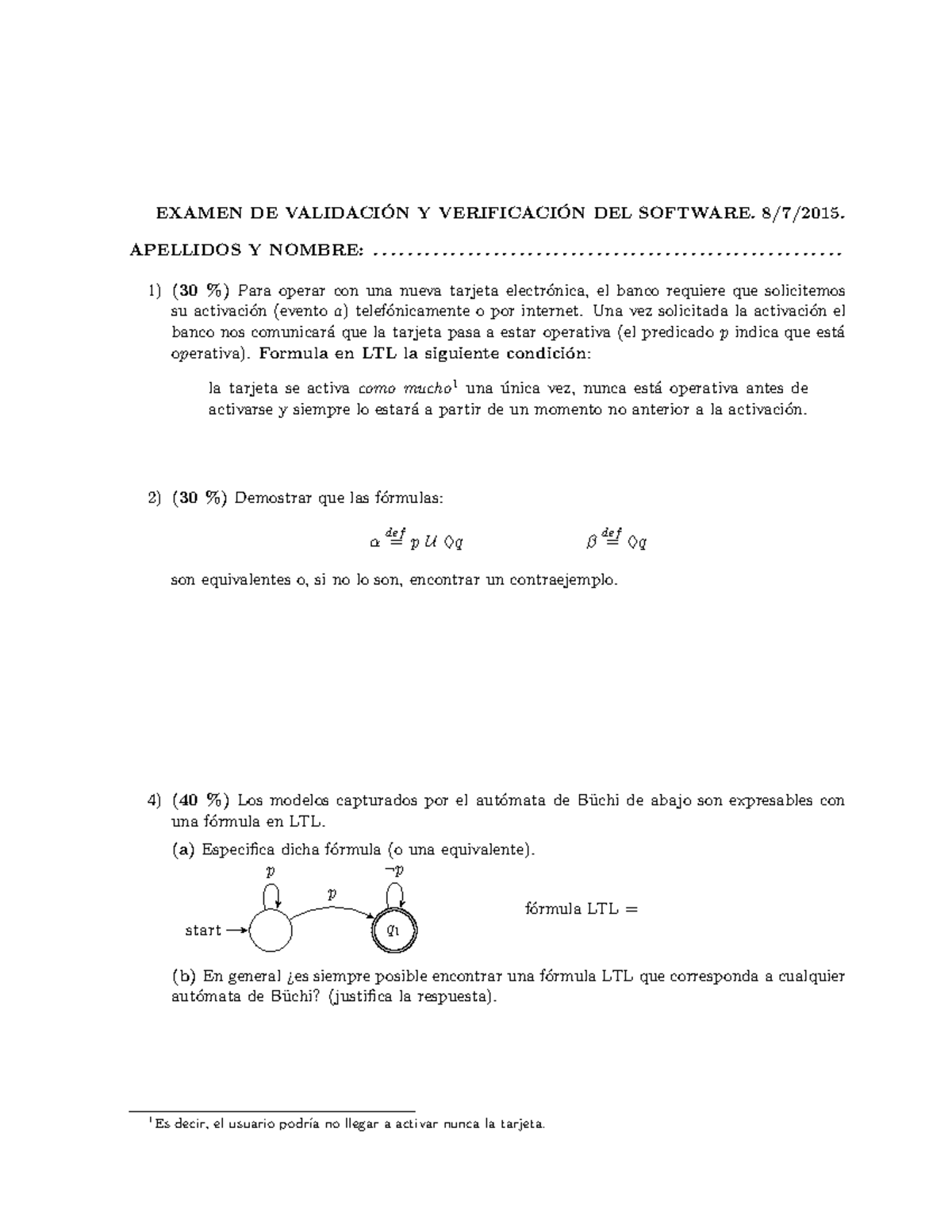 Ex VV15-07 - Examen de la parte de model checking - EXAMEN DE VALIDACI ...