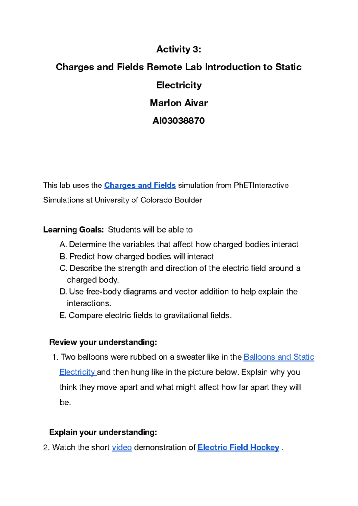 Actividad matter - Activity 3: Charges and Fields Remote Lab ...