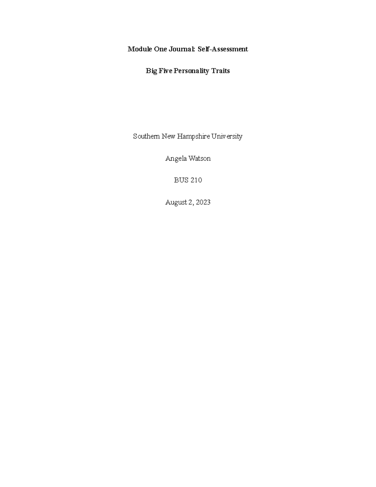 BUS 210 1-3 Journal Assignment - Module One Journal: Self-Assessment ...