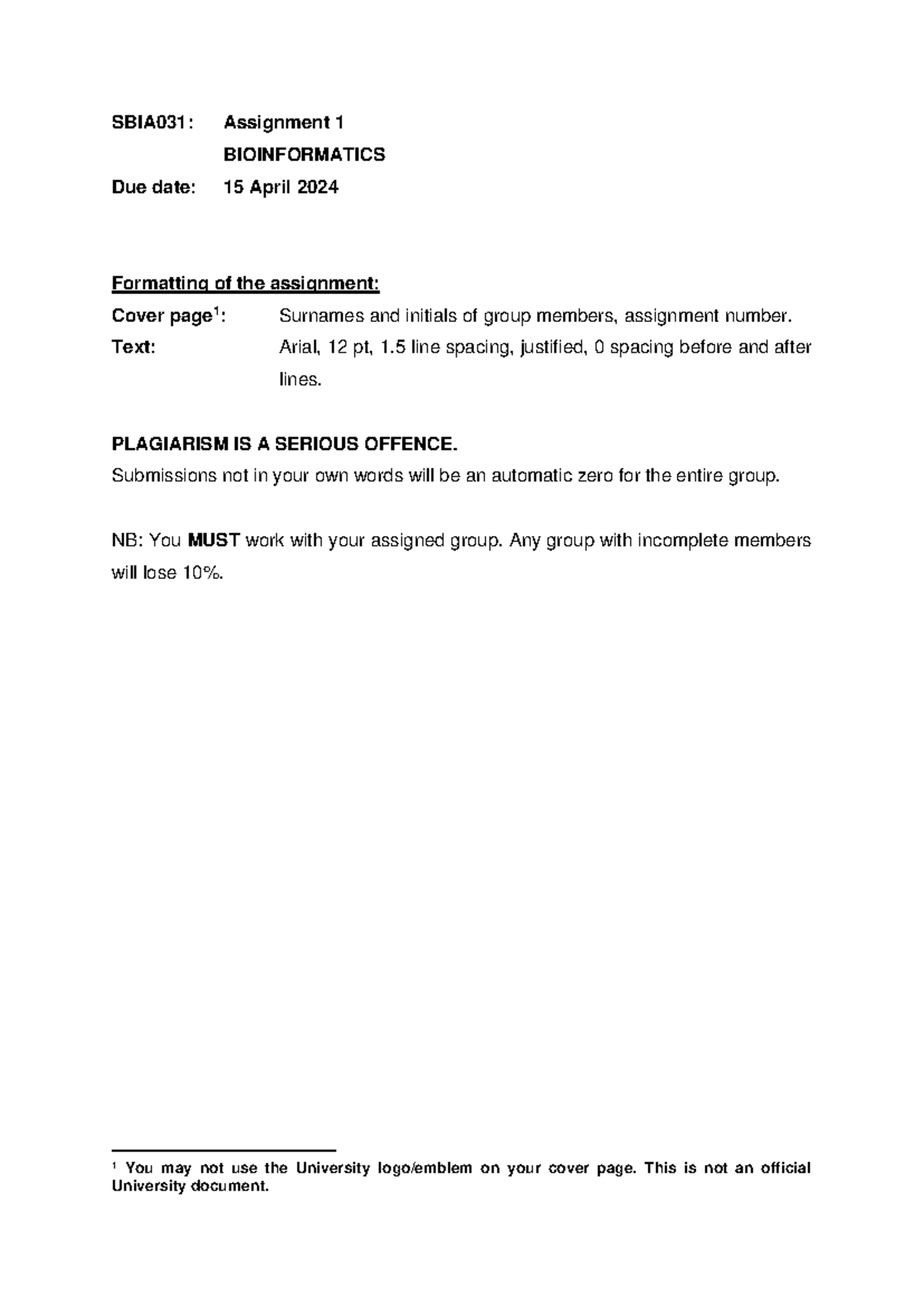 SBIA031 Assignment - Text: Arial, 12 pt, 1 line spacing, justified, 0 ...