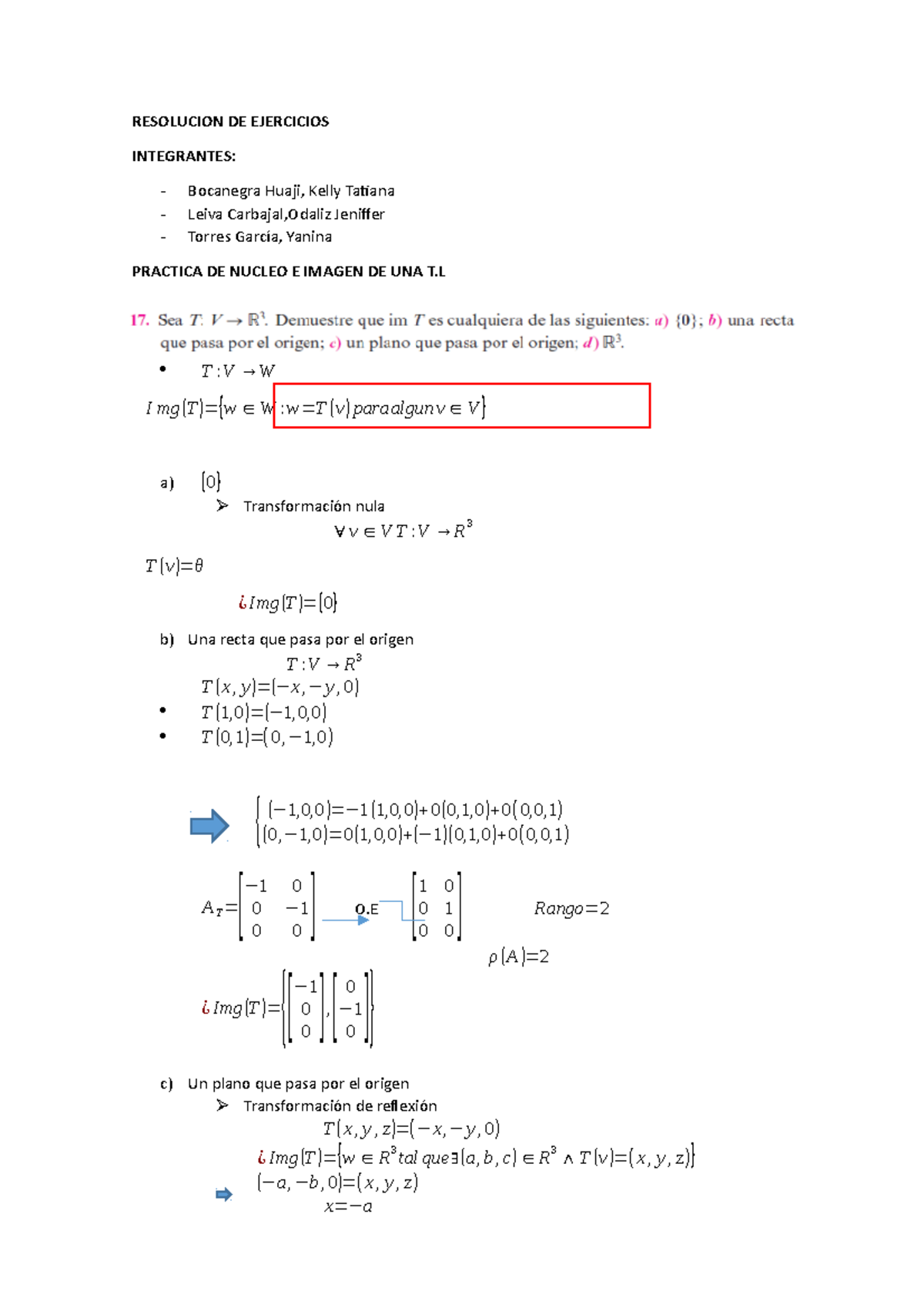 Resolucion DE Ejercicios mate 3 - RESOLUCION DE EJERCICIOS INTEGRANTES ...
