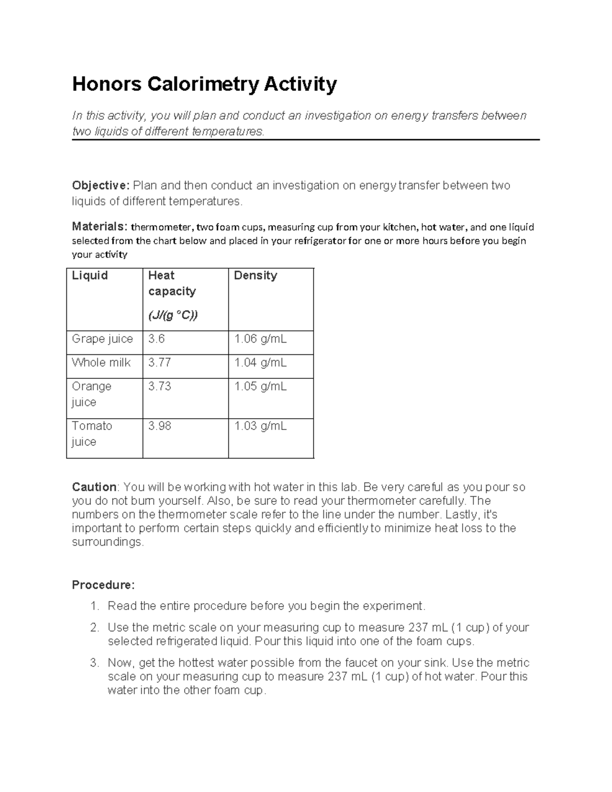Activity report - Honors Calorimetry Activity In this activity, you ...