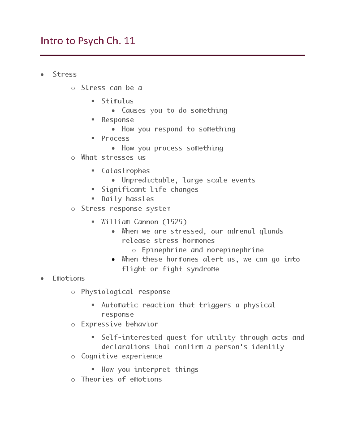 Intro to Psych Ch 11 - 11 • Stress o Stress can be a Stimulus • Causes ...