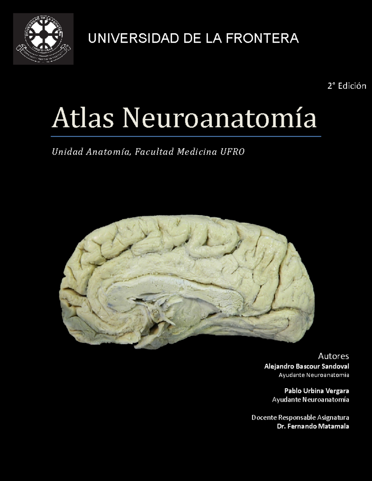 Atlas Neuroanatomia versión 2 - Atlas Neuroanatomı́a Unidad Anatomía ...
