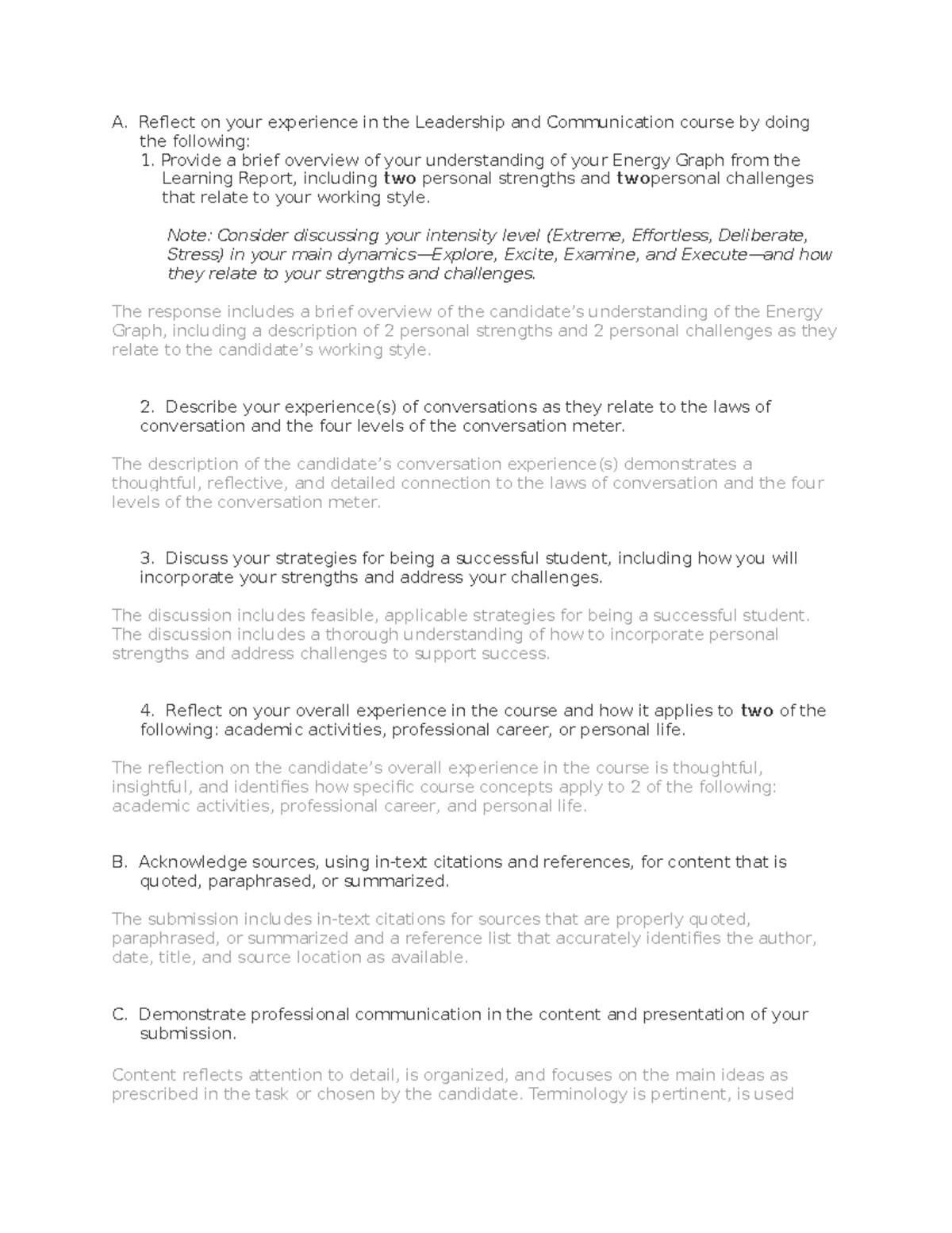 Leadership Task 3 - Task 3 - A. Reflect on your experience in the ...