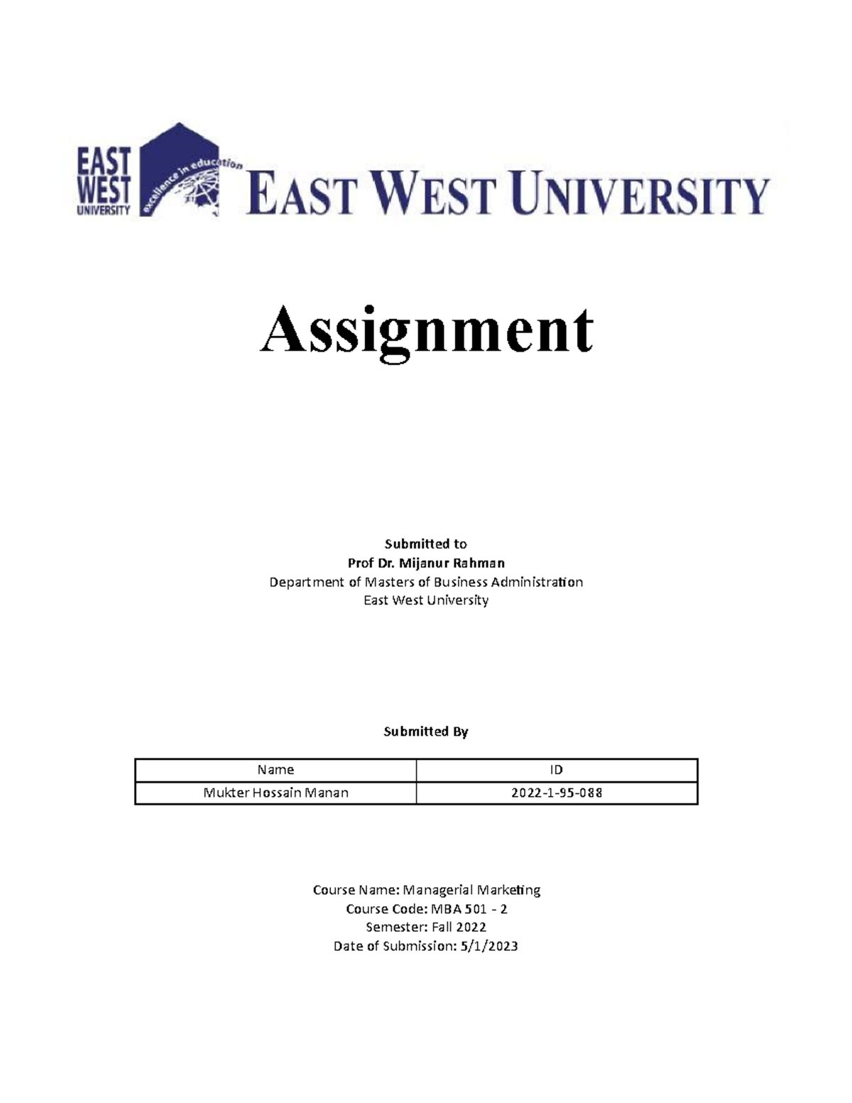 501 MBSB Marketing - Macro Environment of Business in Bangladesh - Assignment Submitted to Prof ...