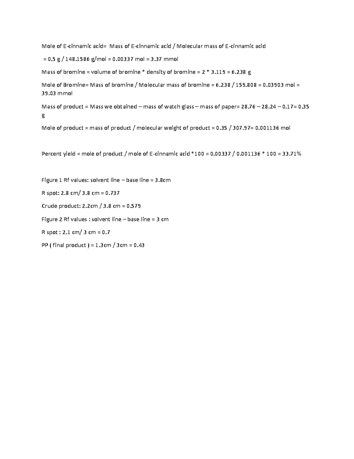 Calculations for lab - Mole of E-cinnamic acid= Mass of E-cinnamic acid ...