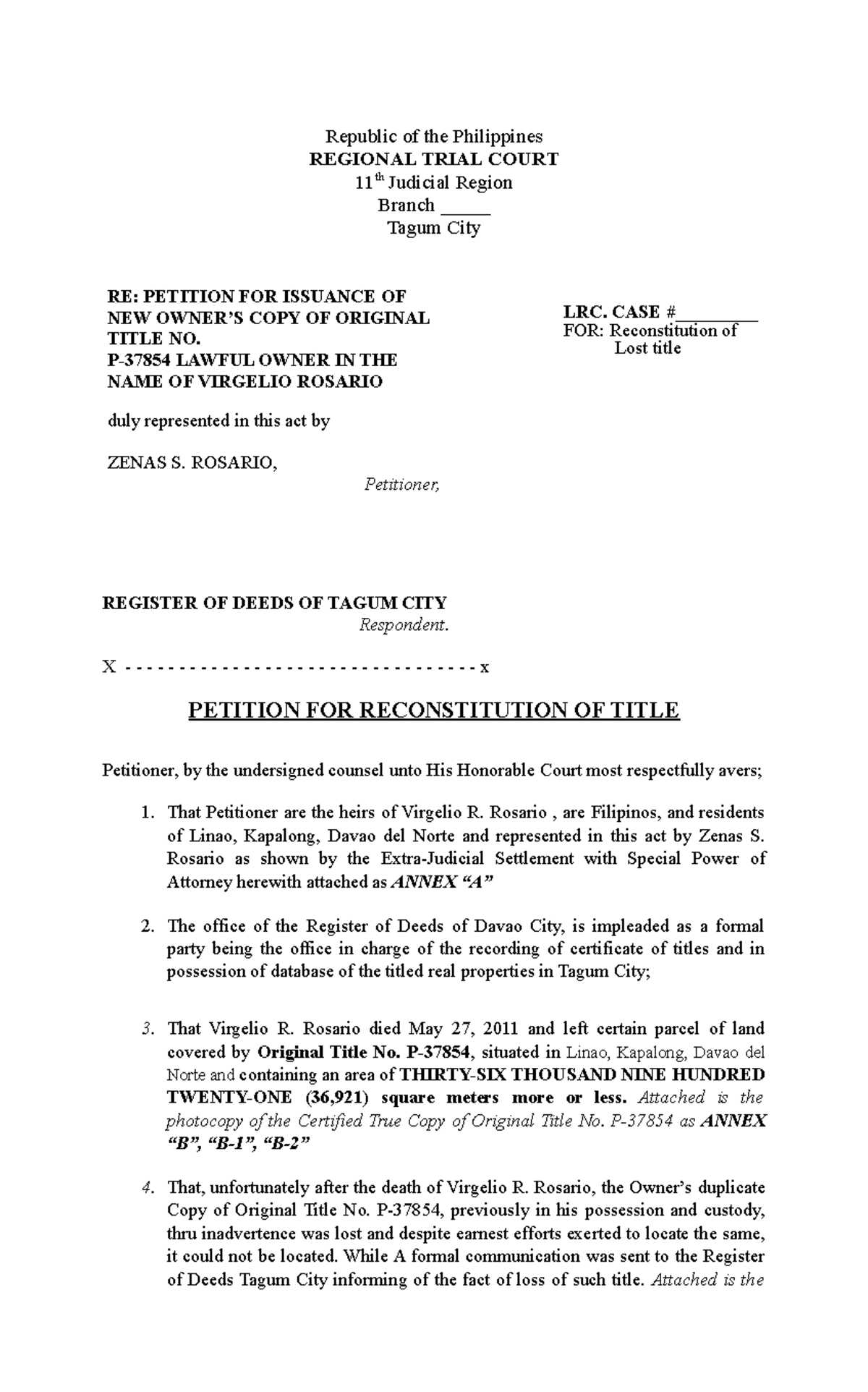 Petition for reconstitution of title Virgelio Rosario - Republic of the Philippines REGIONAL ...