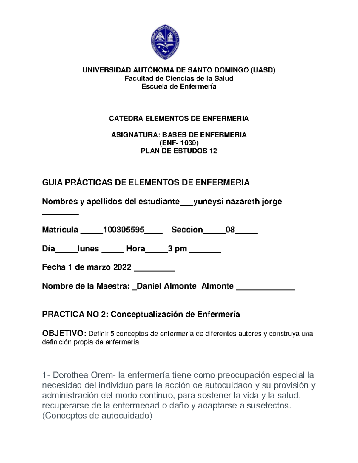 Tarea de bases de enfermeria - UNIVERSIDAD AUTÓNOMA DE SANTO DOMINGO ...