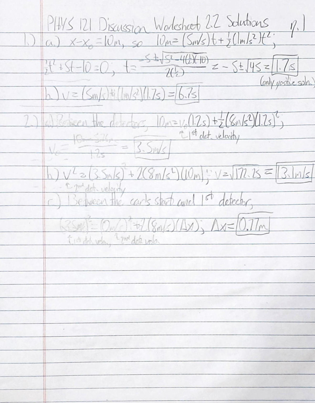 Worksheet 2-2 Solutions - PHYS 121 - ) b)vz 6 2) a),Between the detectors 21st det. velocity 125 ...