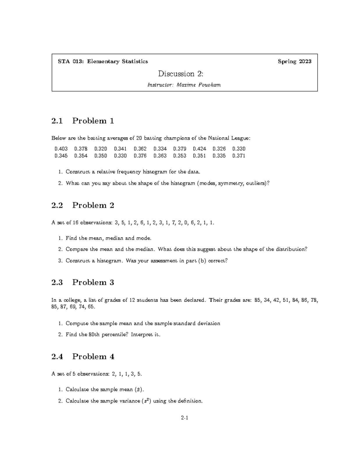 Discussion 2 Problems: Describing Data with Numerical Measures - STA 013: Elementary Statistics ...