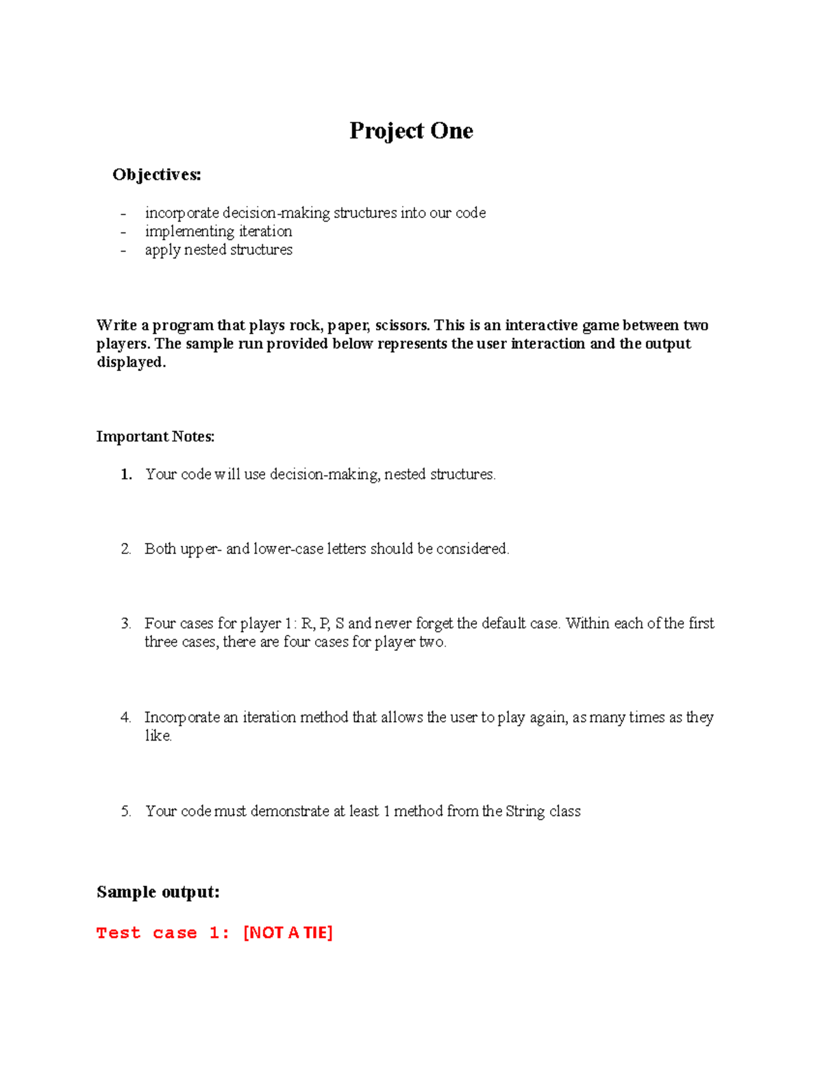 Project One Rock Paper Scissors - Project One Objectives: - incorporate ...