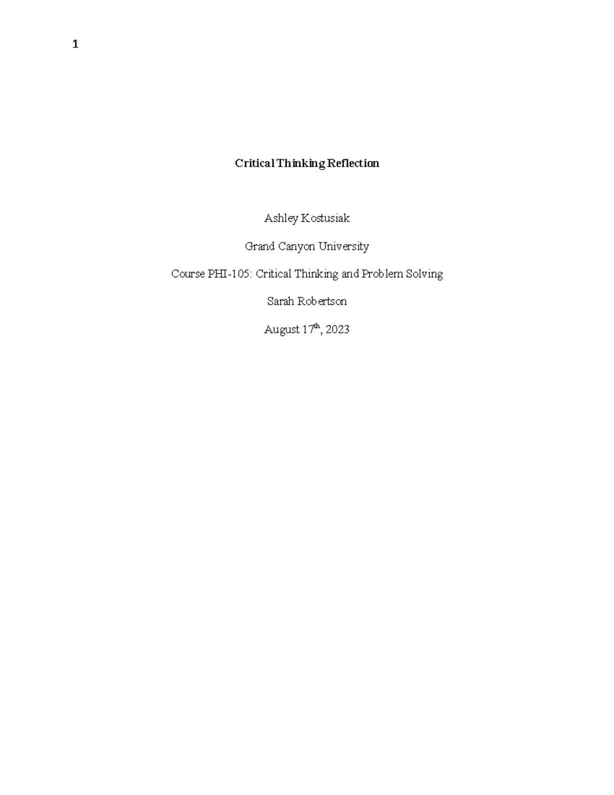 Critical Thinking Reflection - Critical Thinking Reflection Ashley ...