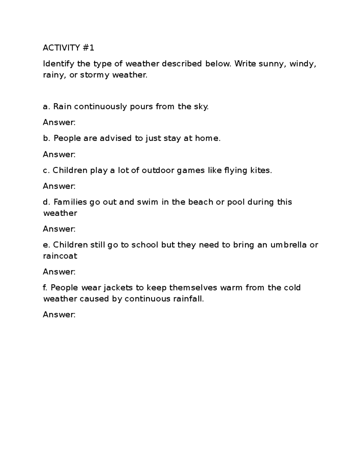 Activity - ACTIVITY Identify the type of weather described below. Write ...
