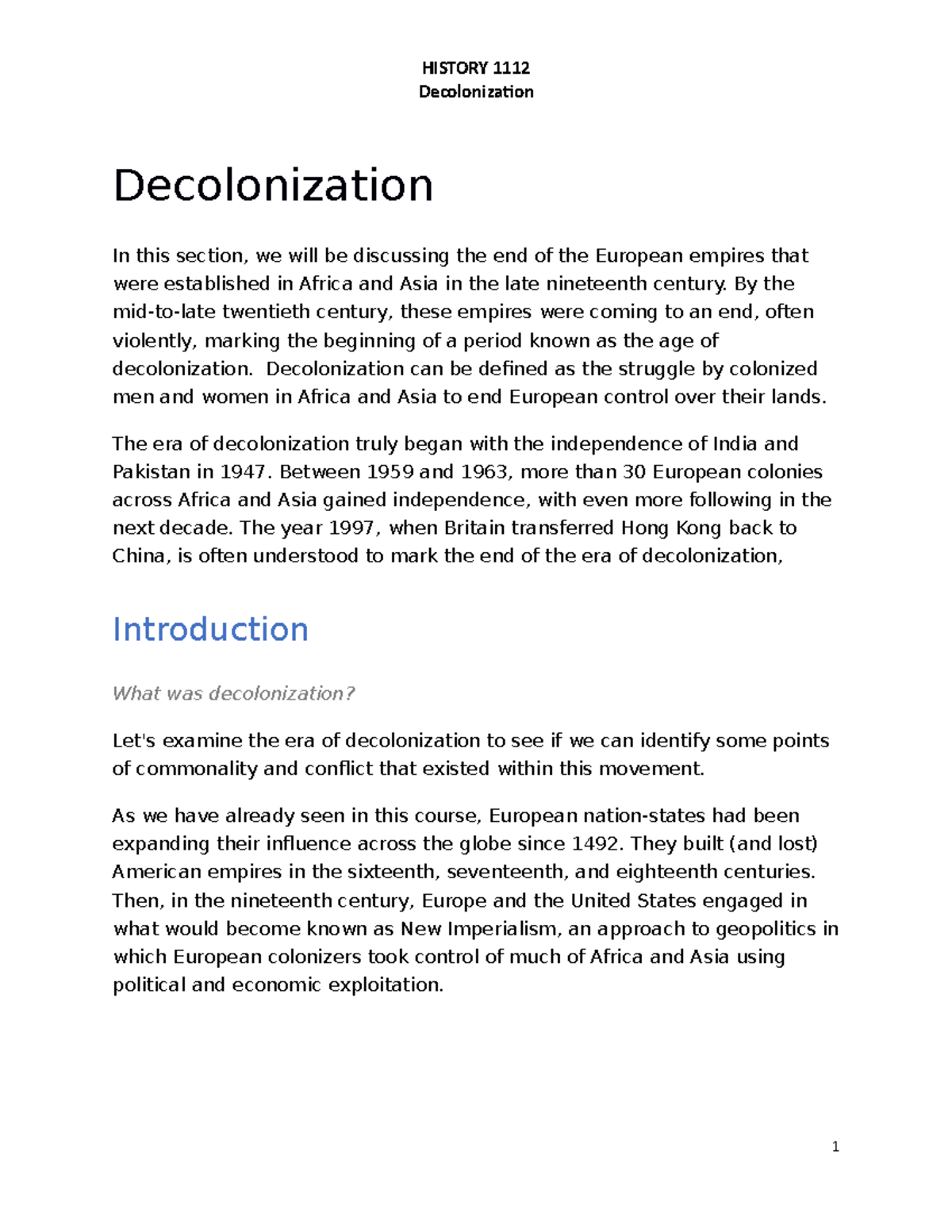 HIST 1112 - Decolonization - Decolonization Decolonization In this ...