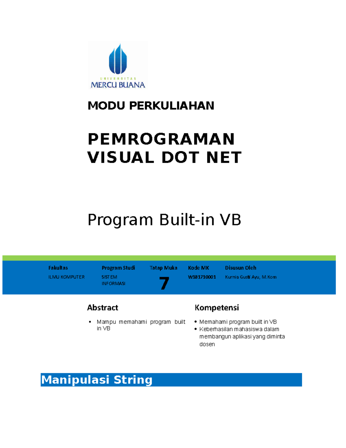 Mdl 7 dotnet - MODU PERKULIAHAN PEMROGRAMAN VISUAL DOT NET Program Built-in VB Fakultas Program ...