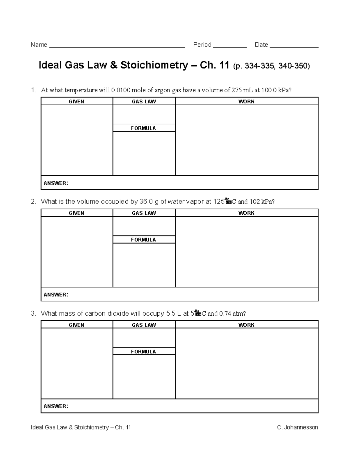 Idealstoich ws - ideal - Name Period Date Ideal Gas Law & Stoichiometry ...
