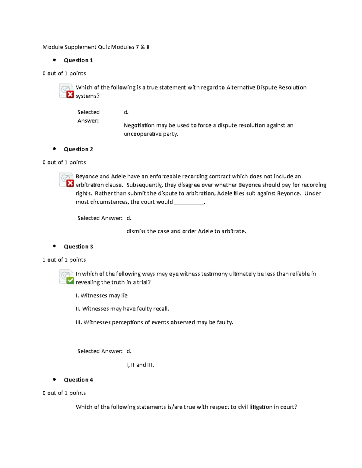 Module Supplement Quiz Modules 7 and 8 - Negotiation may be used to ...