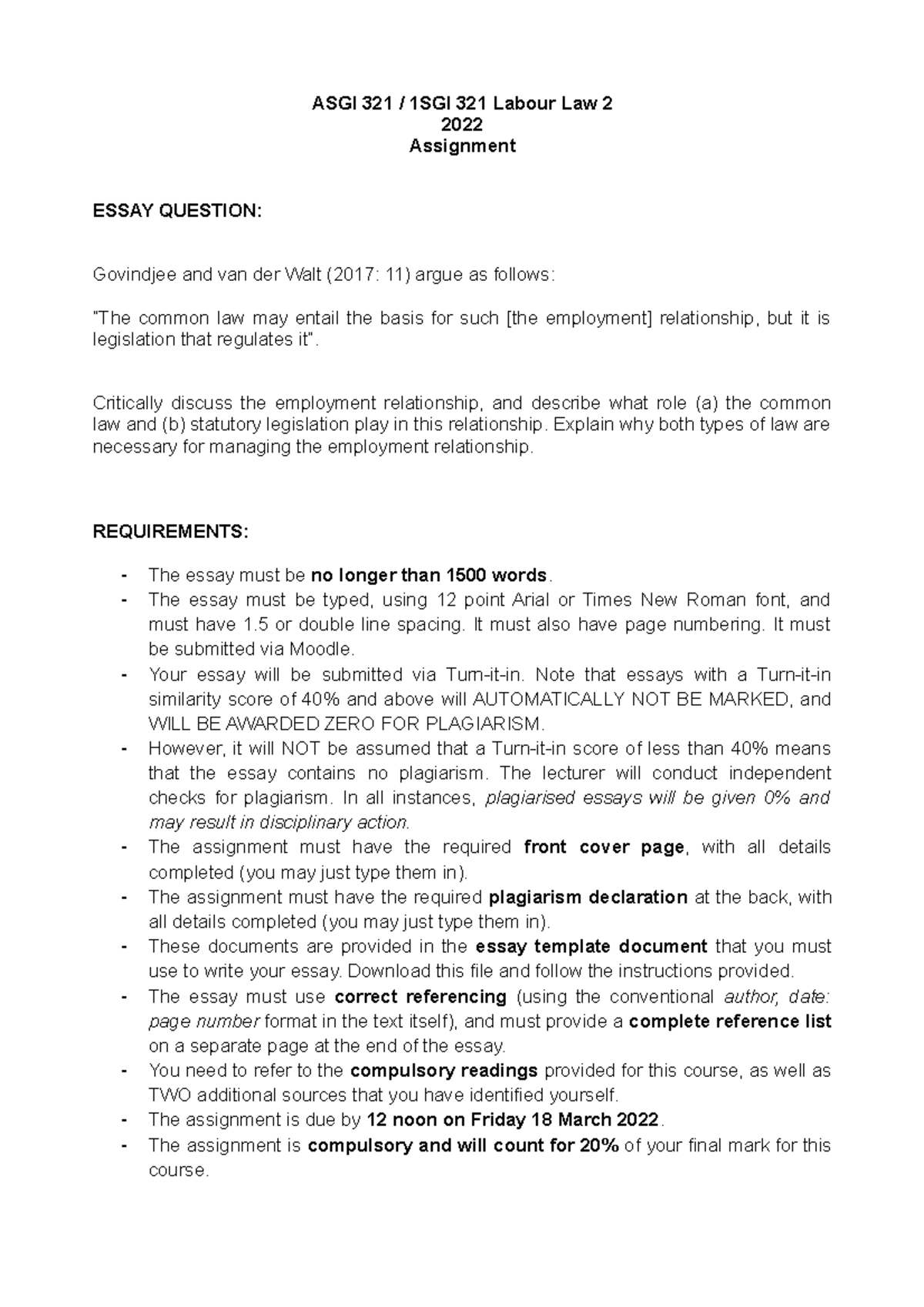 Assignment - topic and instructions - ASGI 321 / 1SGI 321 Labour Law 2 ...