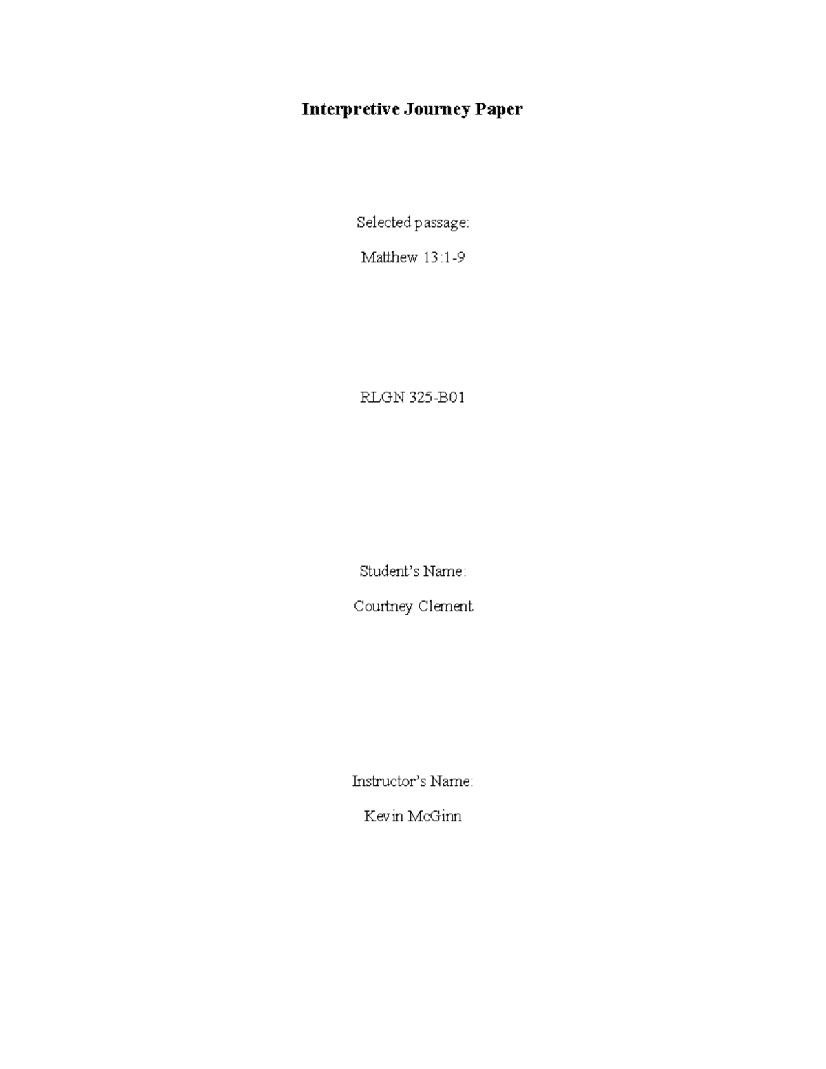 Interpretive Journey Paper-RLGN 325-B01 - Interpretive Journey Paper ...