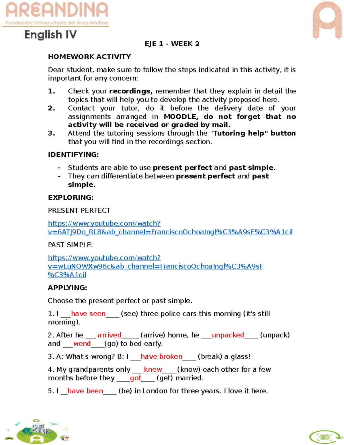 English 4 EJE 1 Week 2 Practica EJE 1 WEEK 2 HOMEWORK english-4-eje-1-week-2-practica-eje-1-week-2-homework