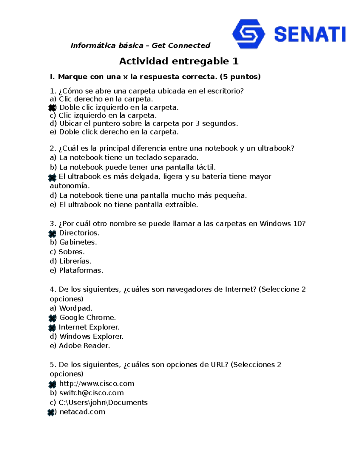Documento - Hola - Informática básica – Get Connected Actividad entregable 1 I. Marque con una x ...