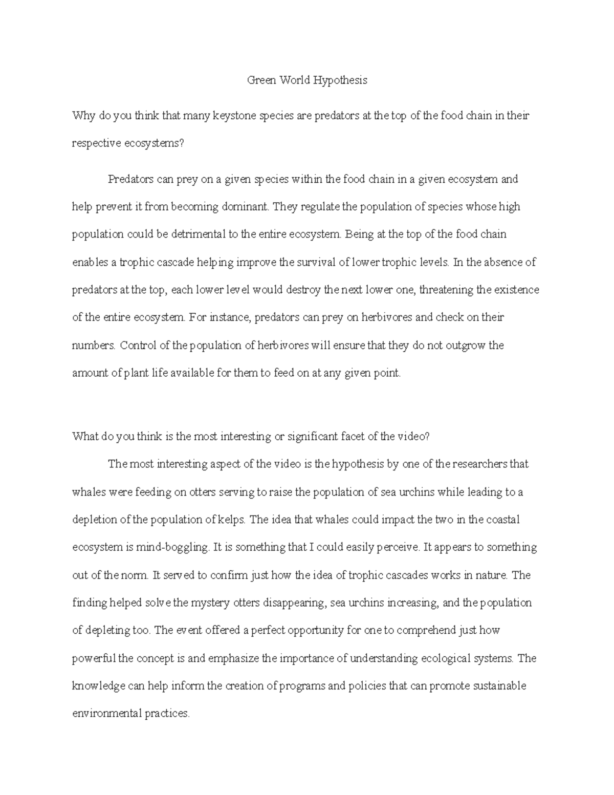 Equality of Animals - Green World Hypothesis Why do you think that many ...
