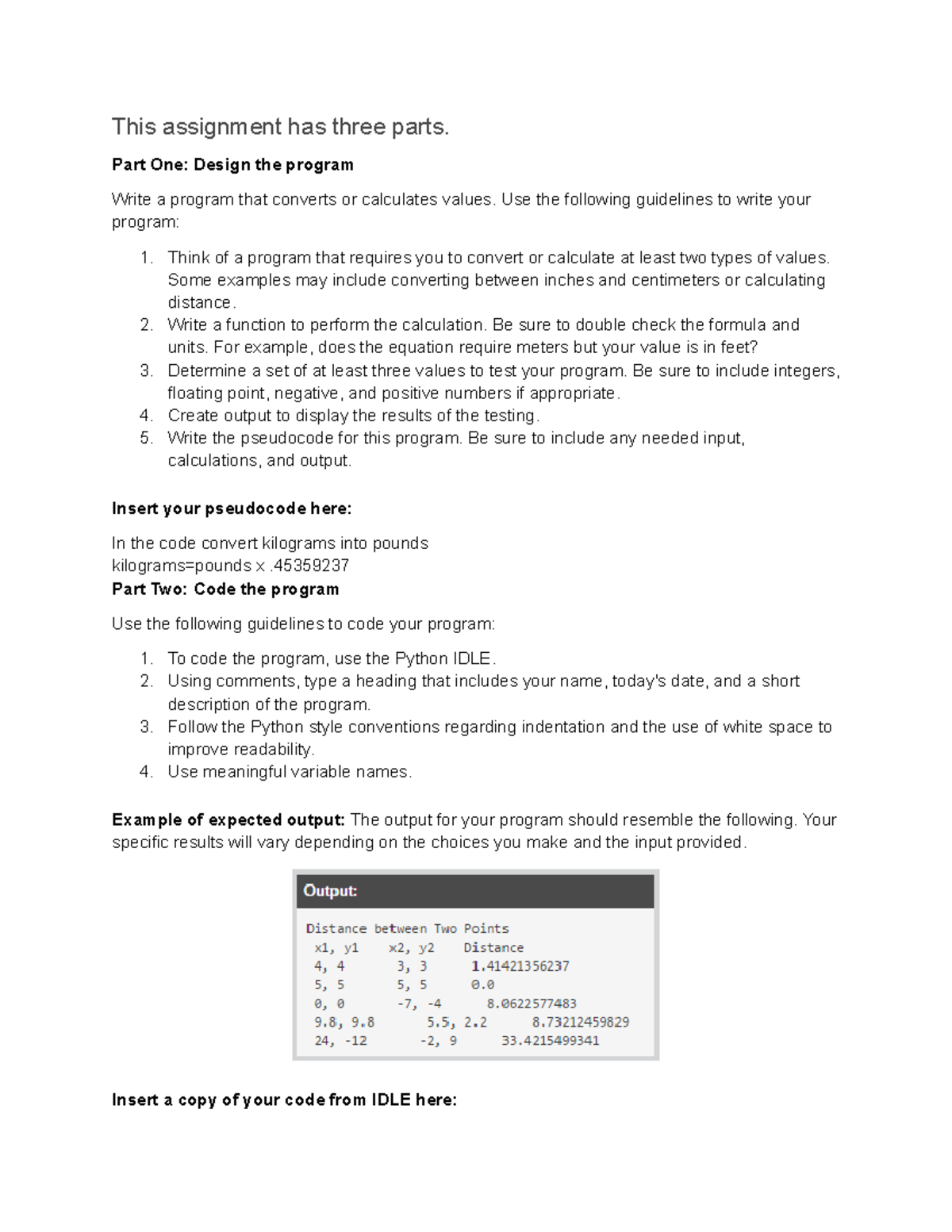 06.01 - Just a few notes - This assignment has three parts. Part One ...
