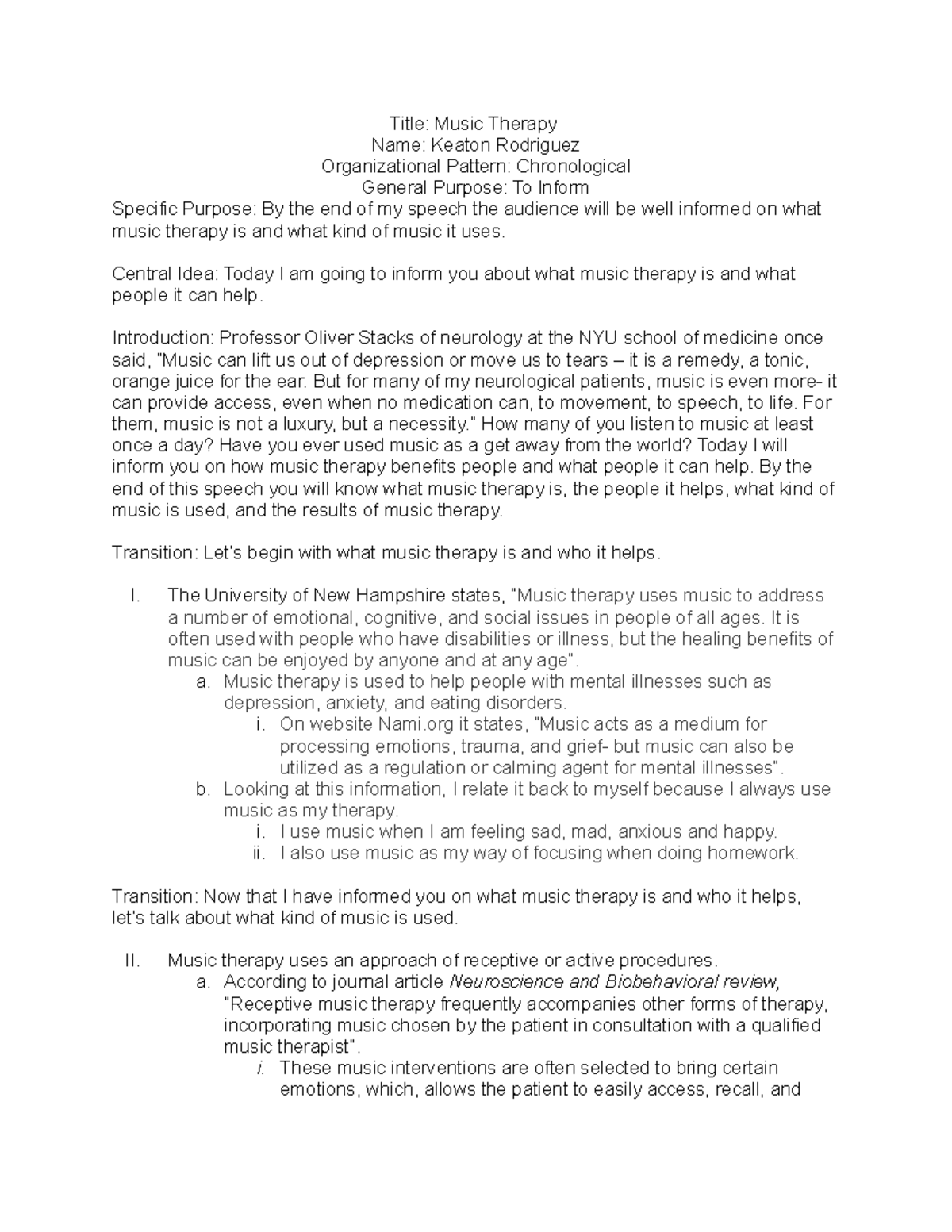 Informative speech - Title: Music Therapy Name: Keaton Rodriguez ...