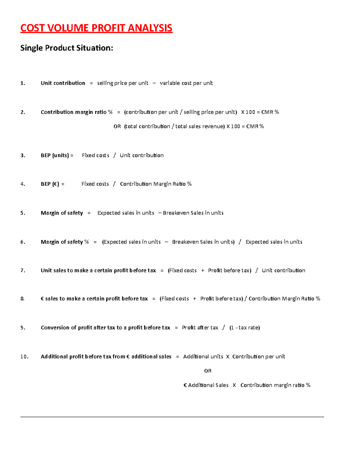 CVP - Summary - COST VOLUME PROFIT ANALYSIS Single Product Situation: 1 ...